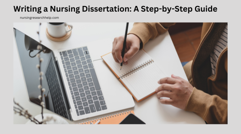 Writing a Nursing Dissertation: A Step-by-Step Guide - Nursing Research ...